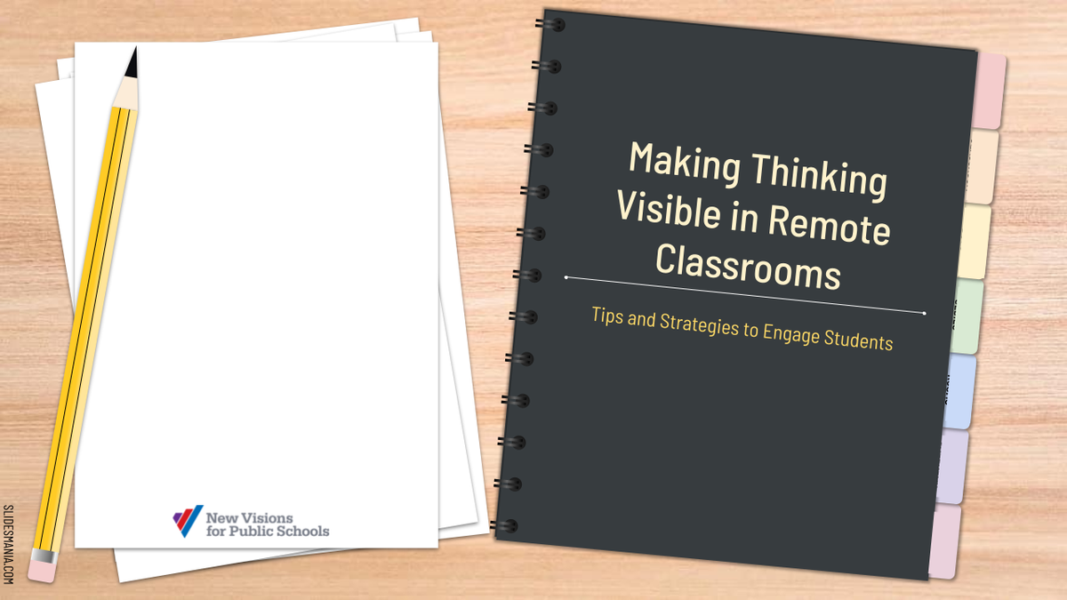 Making Thinking Visible in Remote Classrooms | New Visions - Middle School